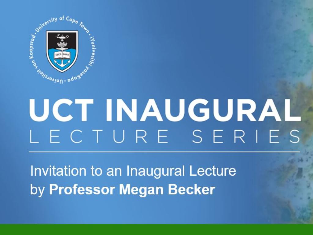 UCT Inaugural Lecture: Professor Megan Becker | Faculty of Engineering & the Built Environment